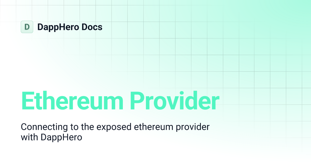 Ethereum Provider | DappHero Docs