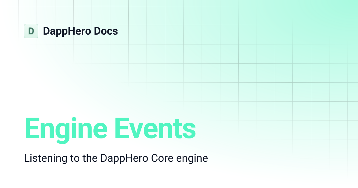 Engine Events | DappHero Docs